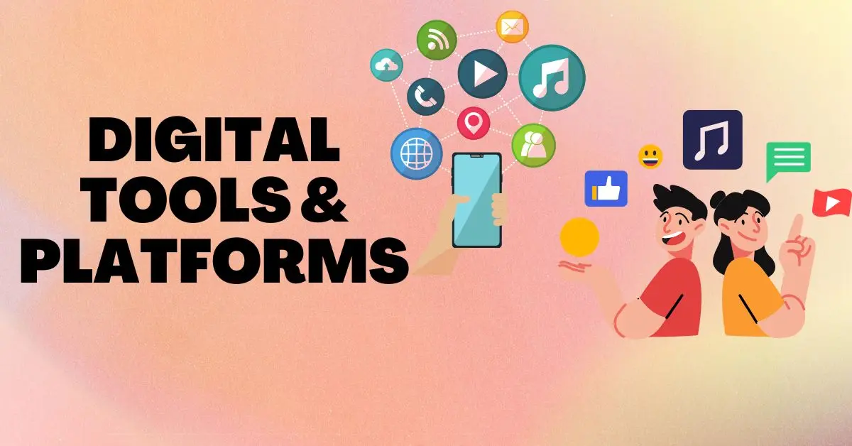 Top Digital Tools & Platforms for Smarter Business